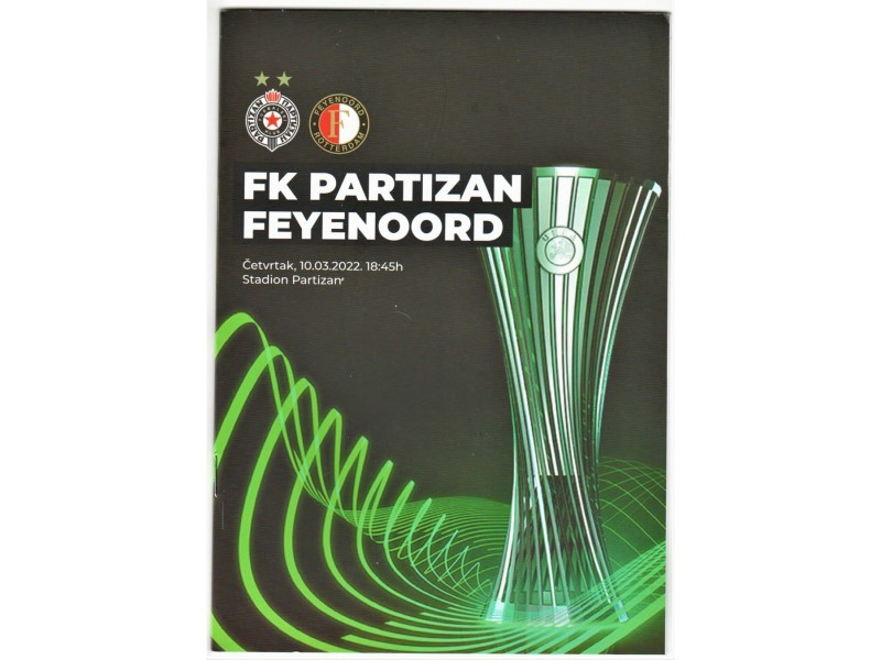 2022, PARTIZAN - FEJENORD! Program.