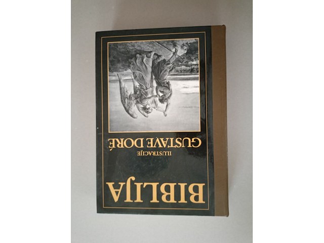 Biblija - Gustav Dore