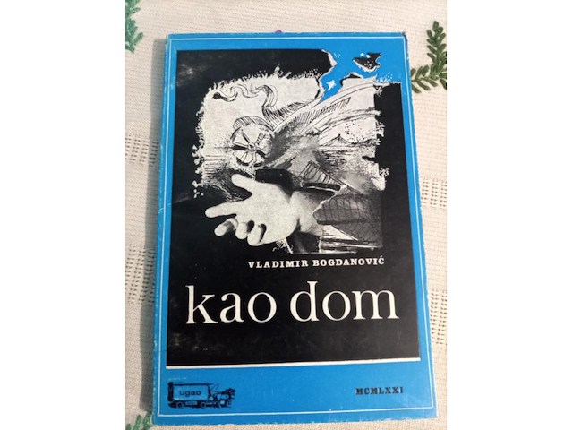 Kao dom - Vladimir Bogdanović