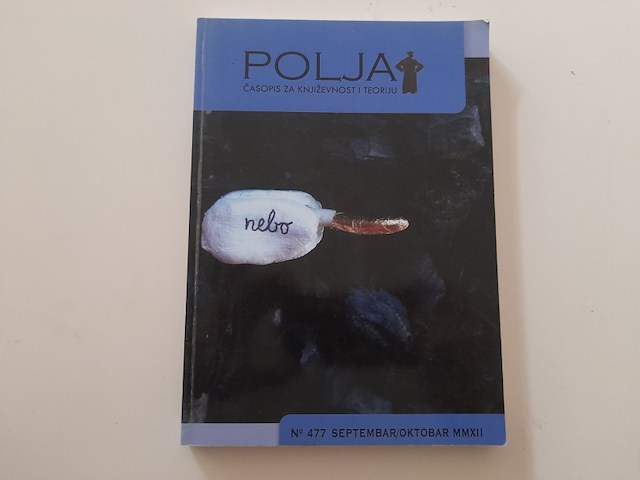 Polja - Časopis za književnost i teoriju 477