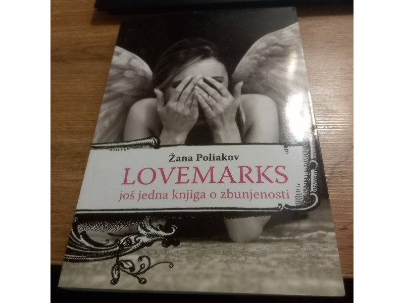 ZANA POLIAKOV--LOVEMARKS---