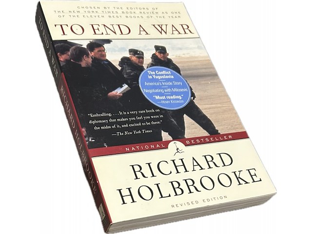 Richard Holbrooke To End a War: The Conflict in Yugosla