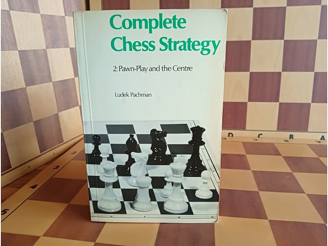 Pachman - Complete Chess Strategy (Tom 2) sah