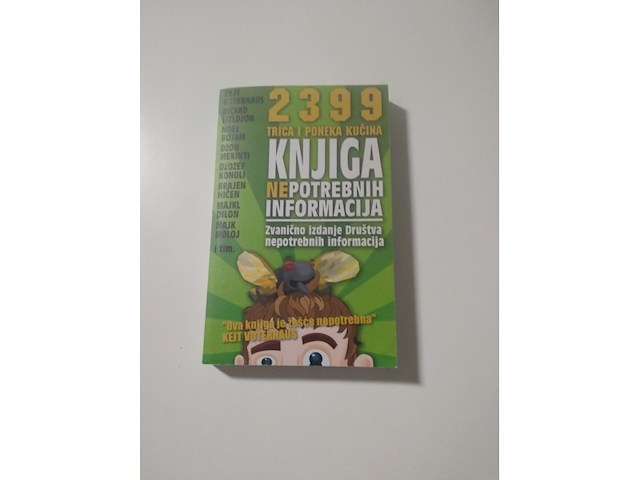 2399 trica i poneka kučina - knjiga nepotrebnih informa