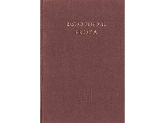 Proza - Rastko Petrović