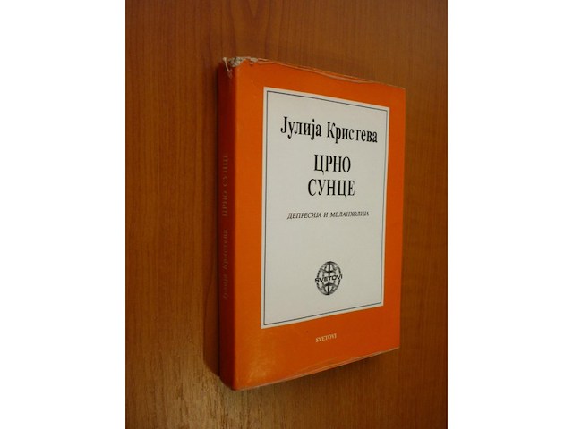 Julija Kristeva CRNO SUNCE