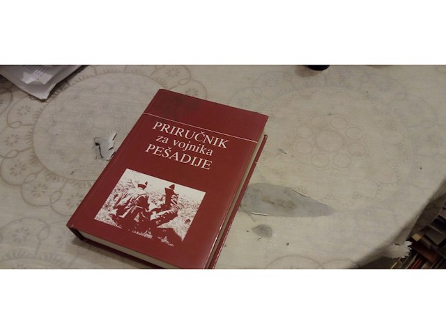 Priručnik za vojnika Pešadije