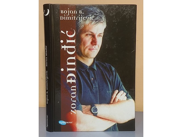 ZORAN ĐINĐIĆ Bojan Dimitrijević