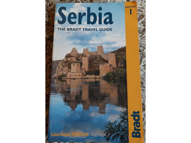 Serbia- The Bradt Travel Guide