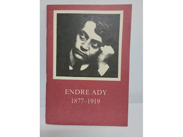Endre Ady 1877-1919