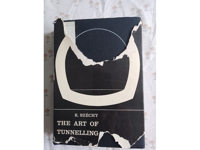 The Art of Tunnelling - Károly Széchy