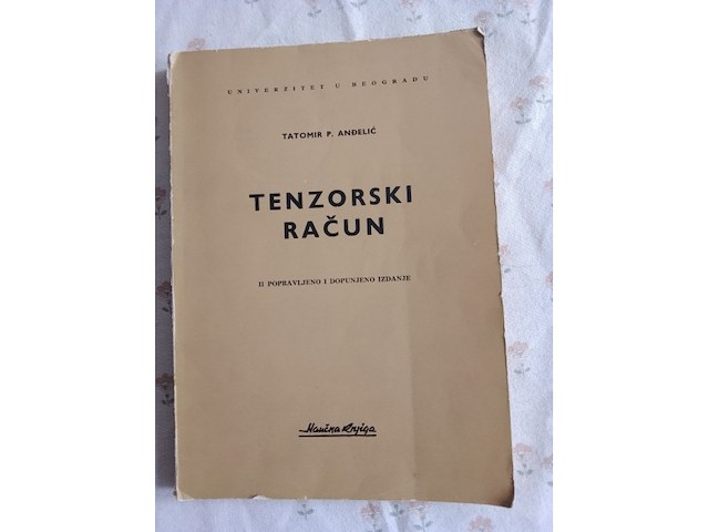 Tenzorski račun - Tatomir P. Anđelić