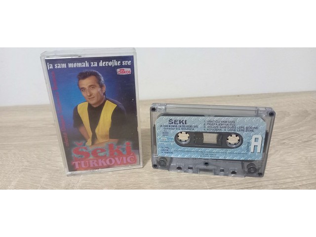 ŠEKI TURKOVIĆ - JA SAM MOMAK ZA DEVOJKE SVE