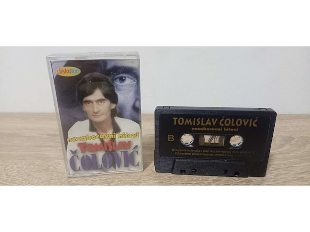 TOMISLAV ČOLOVIĆ - NEZABORAVNI HITOVI