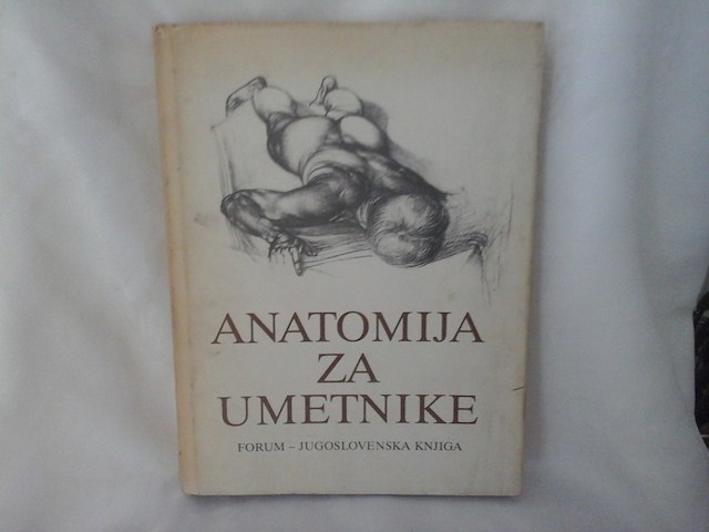 Anatomija za umetnike  anatomija ljudskog tela