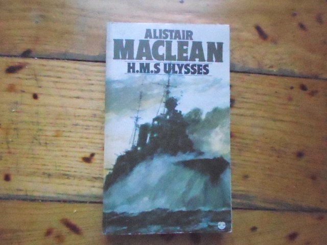 ALISTAIR MACLEAN - H.M.S ULYSSES