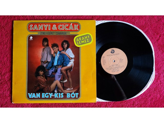 Sanyi &;; Cicák – Van Egy Kis Bót *