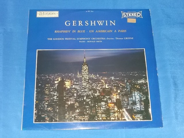 Gershwin - Rhapsody In Blue / Un Américain A Paris
