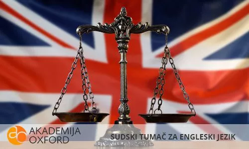 ENGLESKI JEZIK - PREVODILAC I SUDSKI TUMAČ