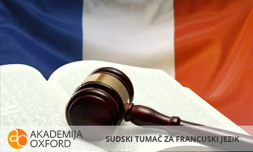FRANCUSKI JEZIK -SUDSKI TUMAČ I PREVODILAC