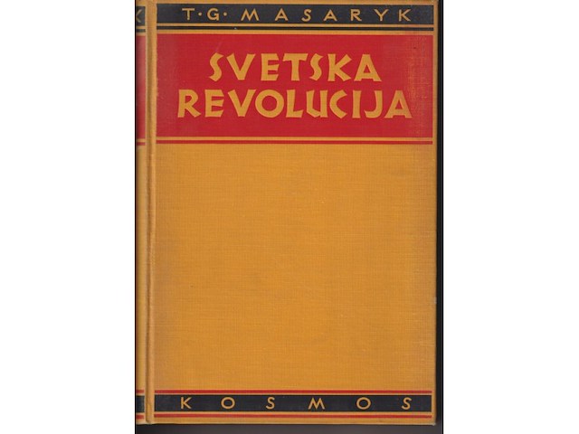 SVETSKA REVOLUCIJA / TOMAS MASARYK