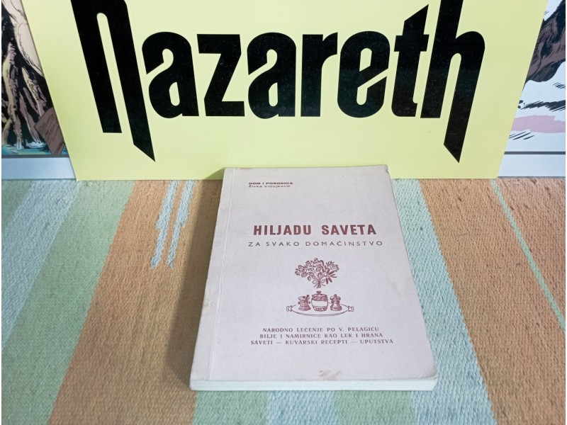 HILJADU SAVETA ZA SVAKO DOMAĆINSTVO autor:Živka Vidović