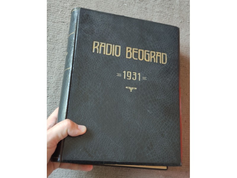 Radio Beograd 1931 god ukoričeno raritet Kraljevina