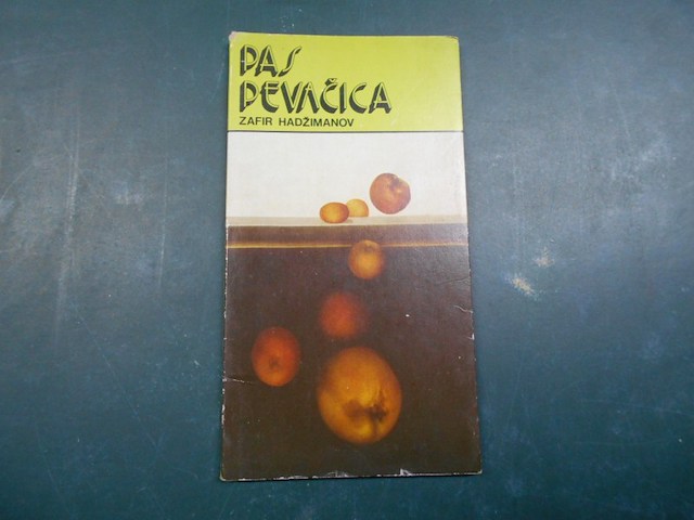 Zafir Hadžimanov - Pas pevačica
