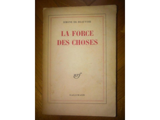 Simon de Bovoar - Moc stvari - La Force Des Choses 1964