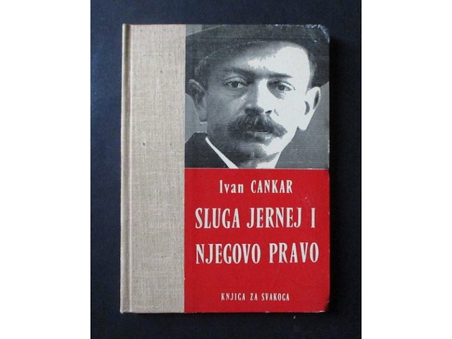 Sluga Jernej i Njegovo Pravo-Ivan Cankar