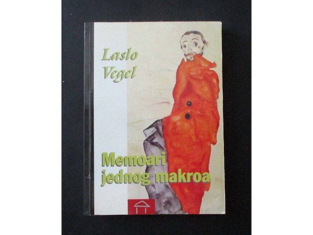 Laslo Vegel-Memoari Jednog Makroa (2011)
