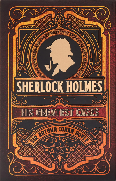 Sherlock Holmes: His Greatest Cases