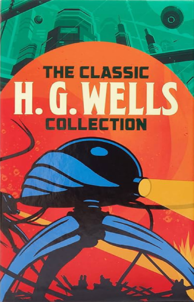 The Classic H. G. Wells Collection