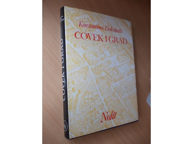 ČOVEK I GRAD - Konstantinos Doksijadis
