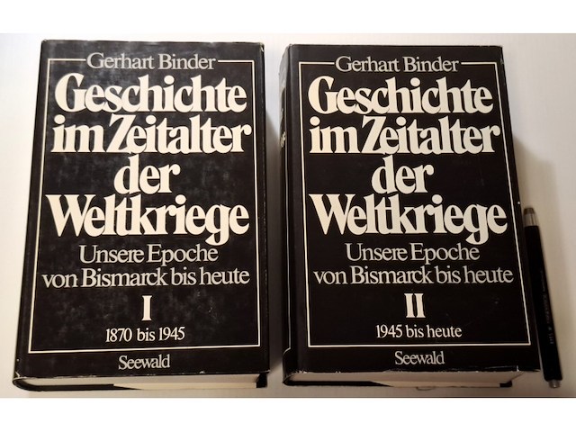 Geschichte im Zeitalter der Weltkriege Gerhart Binder