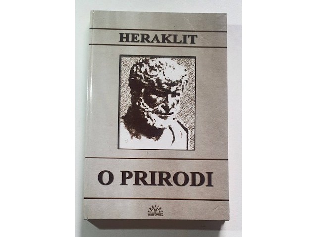 Heraklit O prirodi-RETKO, NOVO!
