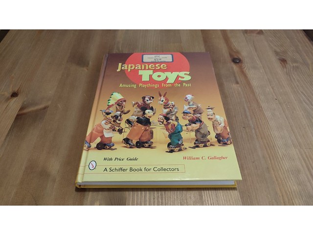 Schiffer Book for Collectors Japanese Toys