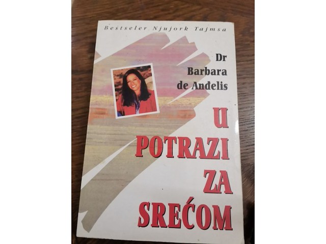 U potrazi za srećom-Barbara de Andjelis