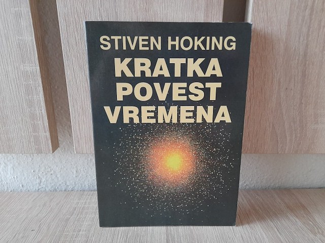 Kratka povest vremena - Stiven Hoking