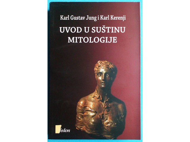 Uvod u suštinu mitologije - Jung i Karenji