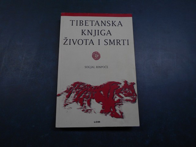 Sogjal Rinpoće - Tibetanska knjiga života i smrti