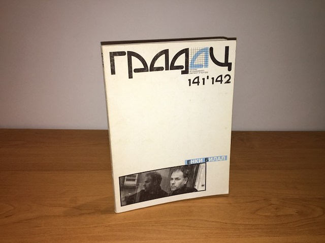 ČASOPIS GRADAC - ENKI BILAL 141`142
