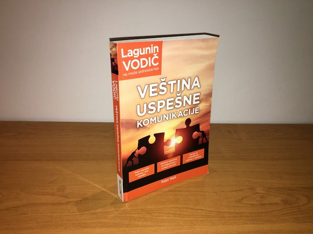 KEJSI HOLI - VEŠTINA USPEŠNE KOMUNIKACIJE
