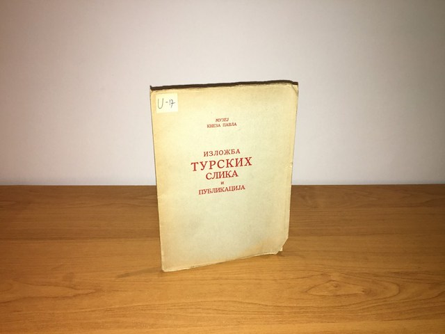 IZLOŽBA TURSKIH SLIKA I PUBLIKACIJA iz 1937. god