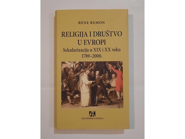 Rene Remon - Religija i društvo u Evropi