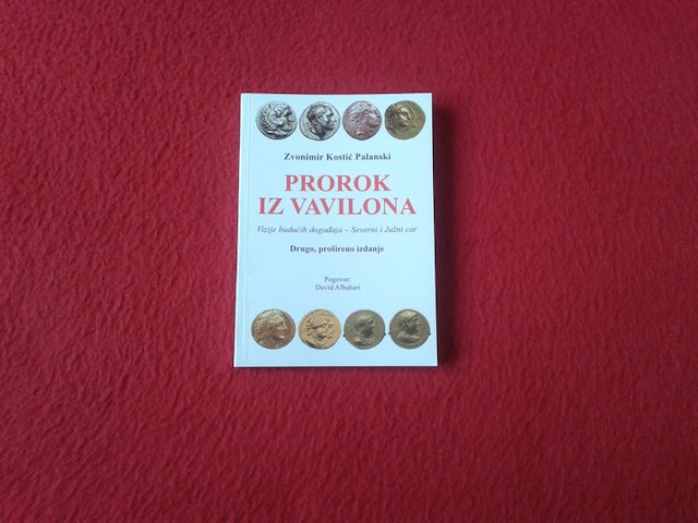 Prorok iz Vavilona - Zvonimir Kostić Palanski