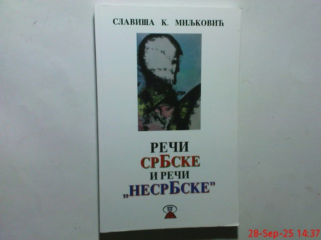 SLAVISA K. MILJKOVIC - RECI SRBSKE I RECI NESRBSKE