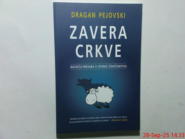 DRAGAN PEJOVSKI - ZAVERA CRKVE - NAJVECA PREVARA U ISTO