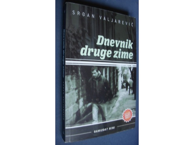 DNEVNIK DRUGE ZIME - Srđan Valjarević