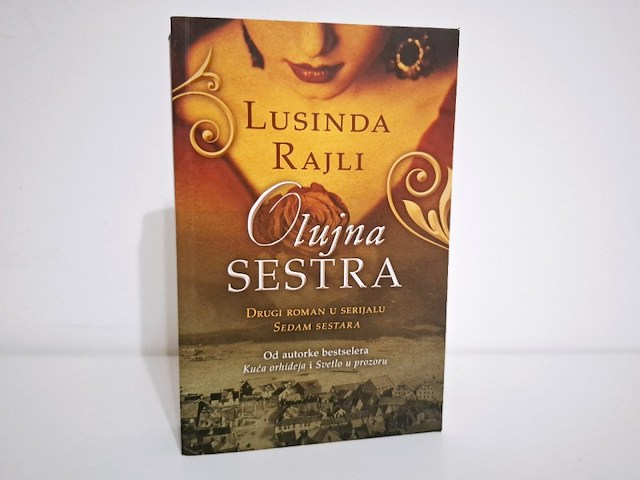 Olujna sestra - Lusinda Rajli NOVO